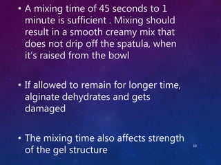 Alginate - Used in Custom Ocular prosthesis | PPTX