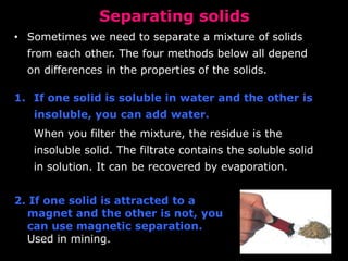 Mixing and Separating | PPTX | Chemistry | Science