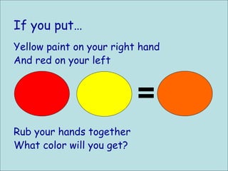 Preschool: Mixing Colors | PPT