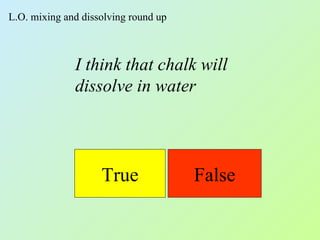 Mixing Dissolving Quiz | PPT