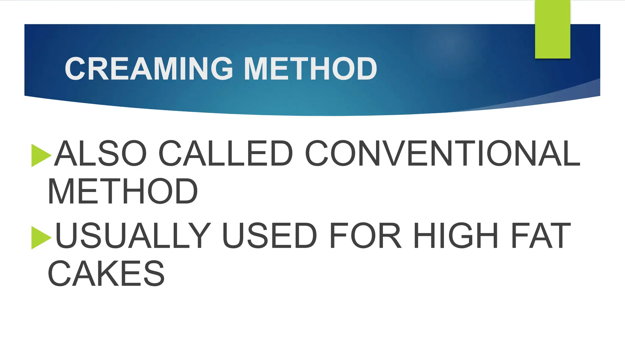 MIxing methods used in preparing gateaux, tortes and cakes | PPTX