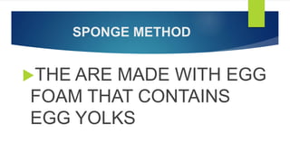 MIxing methods used in preparing gateaux, tortes and cakes | PPTX