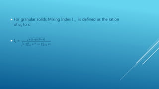 Mixing & mixing index | PPTX