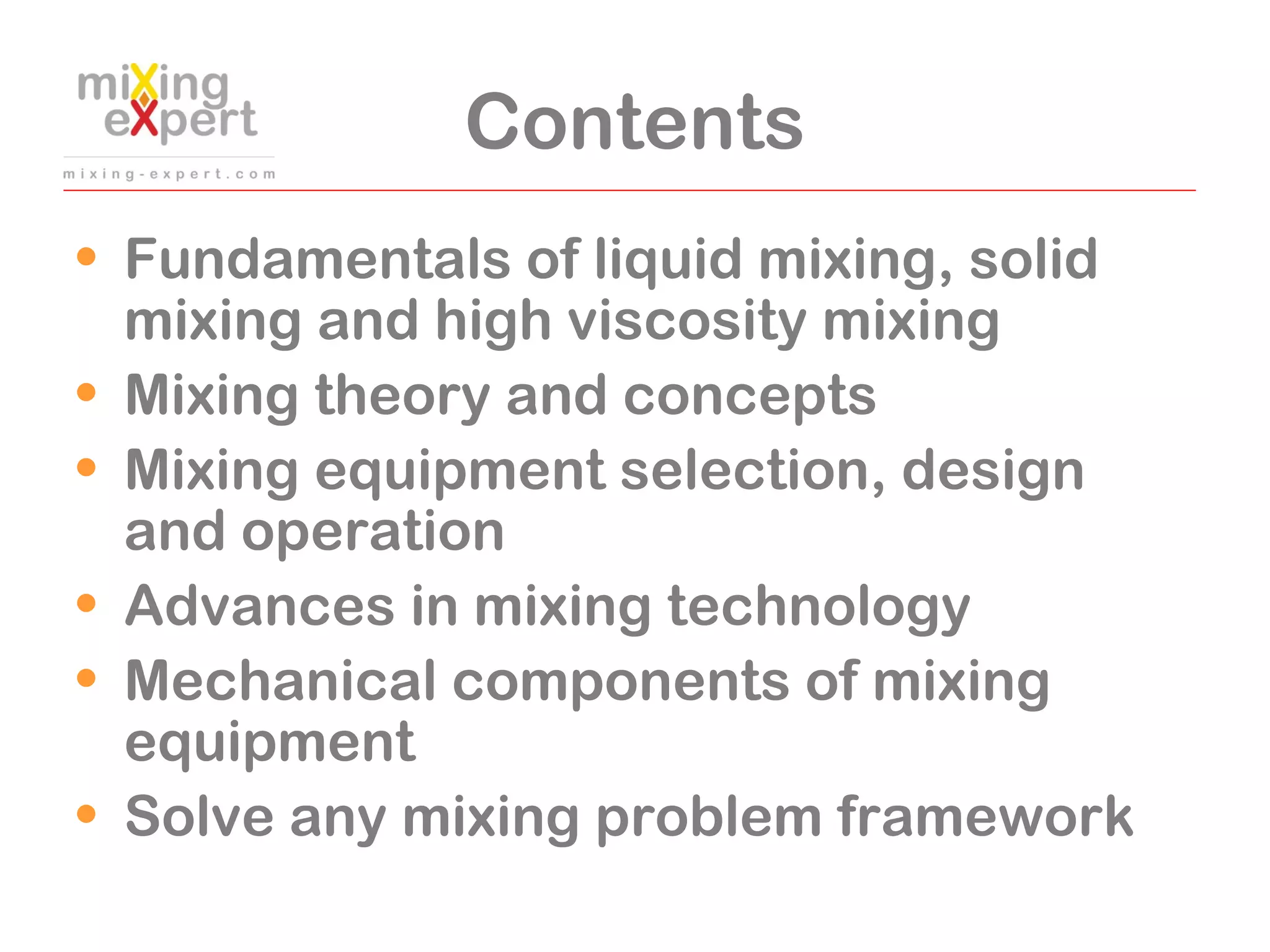 Mixing of liquids, solids and high viscosity materials | PPT
