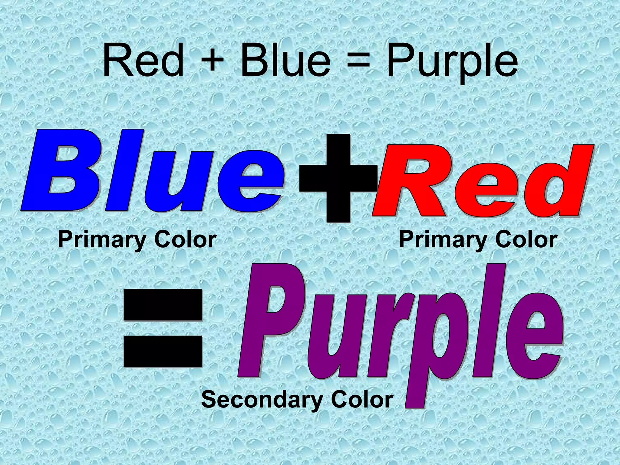 Mixing Primary Colors | PPT