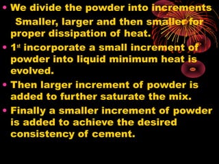 Mixing techniques of five dental products | PPT