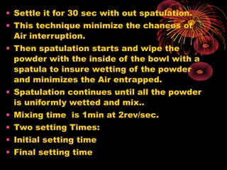 Mixing techniques of five dental products | PPT