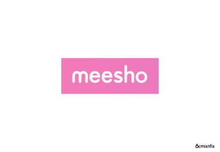 리셀러앱 MEESHO service analysis | PDF