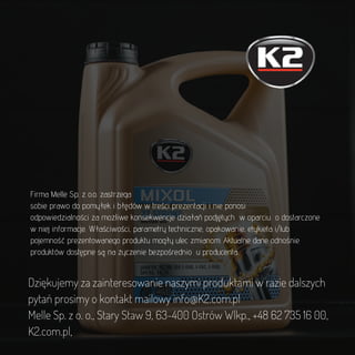 K2 MIXOL 1L - Olej do mieszanki | O5291E | PDF