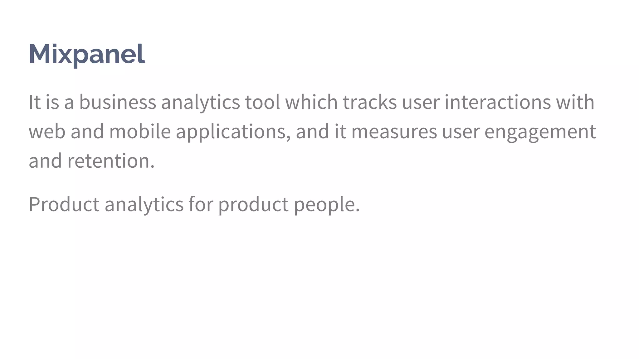 A Guide to Mixpanel | PPTX