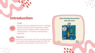 mixsafe dan nasal prong rev.pptx