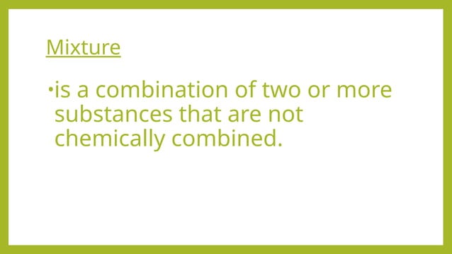 Mixture and its characteristics PPT.pptx