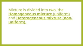 Mixture and its characteristics PPT.pptx