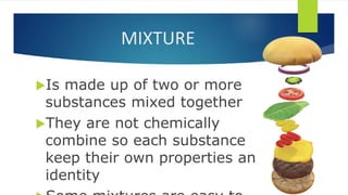 Mixtures | PPTX | Physics | Science