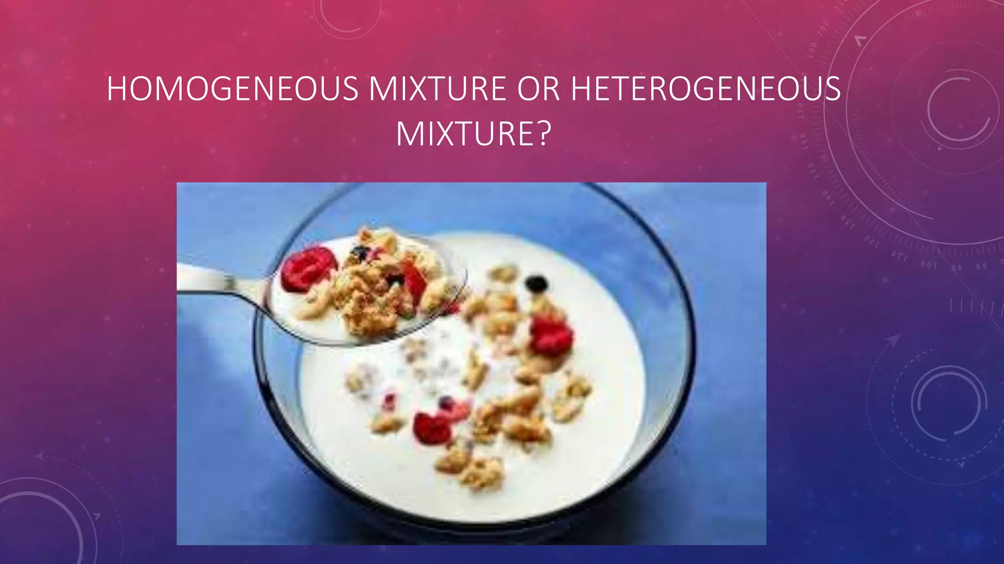 Mixtures.pptx | Chemistry | Science