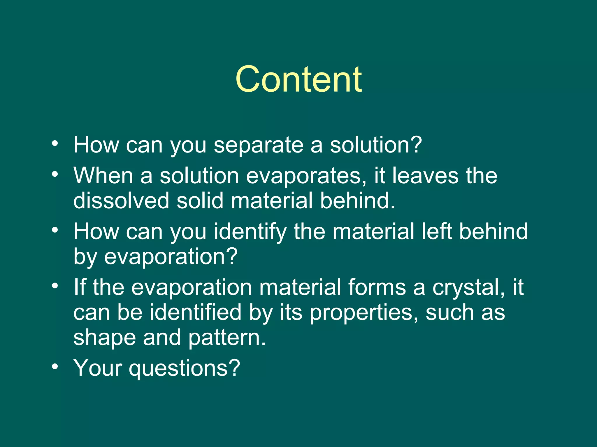 Mixtures 1-2 Separating a Solution | PPT