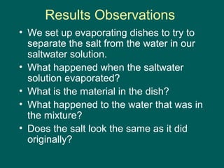 Mixtures 1-2 Separating a Solution | PPT