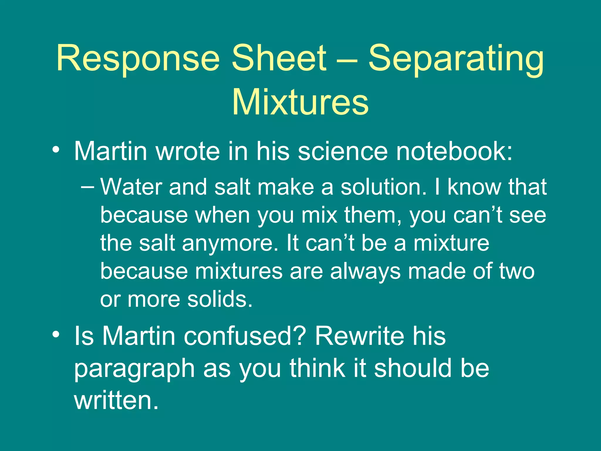 Mixtures 1-3 Separating a Dry Mixture | PPT