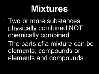 Mixtures and Separating Mixtures | PPT