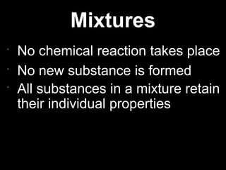 Mixtures and Separating Mixtures | PPT