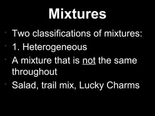 Mixtures and Separating Mixtures | PPT