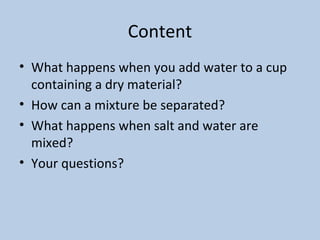 Mixtures and solutions Investigation 1-1 | PPT