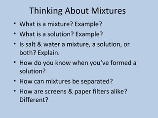 Mixtures and solutions Investigation 1-1 | PPT