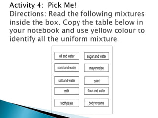 Mixtures and their characteristics | PPTX