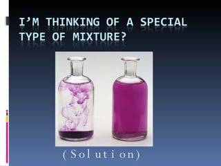 Mixtures: Examples and Non-Examples | PPT