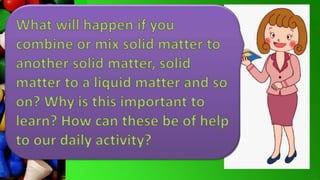 Mixtures introduction | PPTX