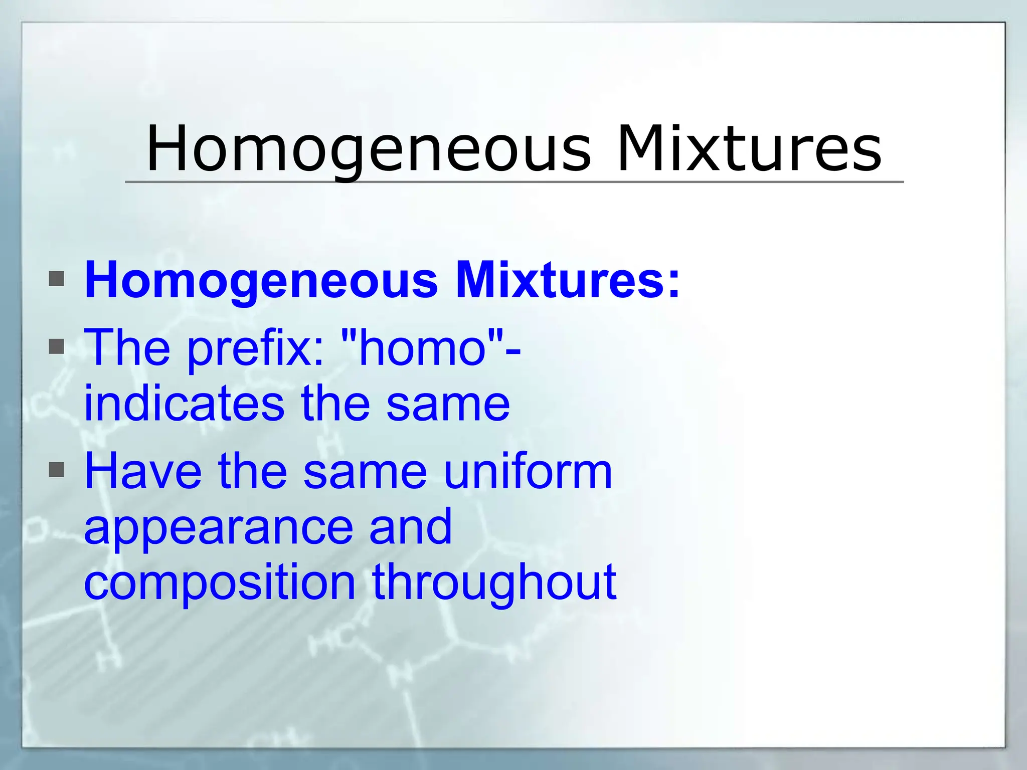 Mixtures Powerpoint chemistryandsoon .ppt