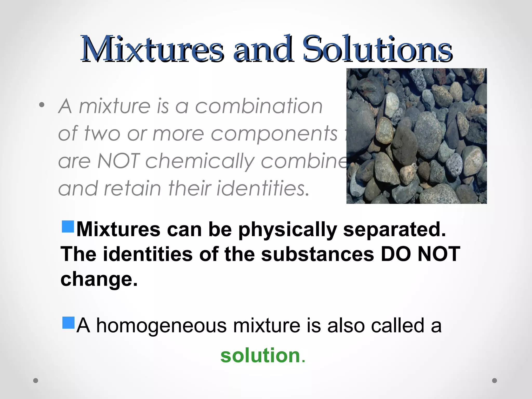 Mixtures solutions solubility | PPT | Chemistry | Science
