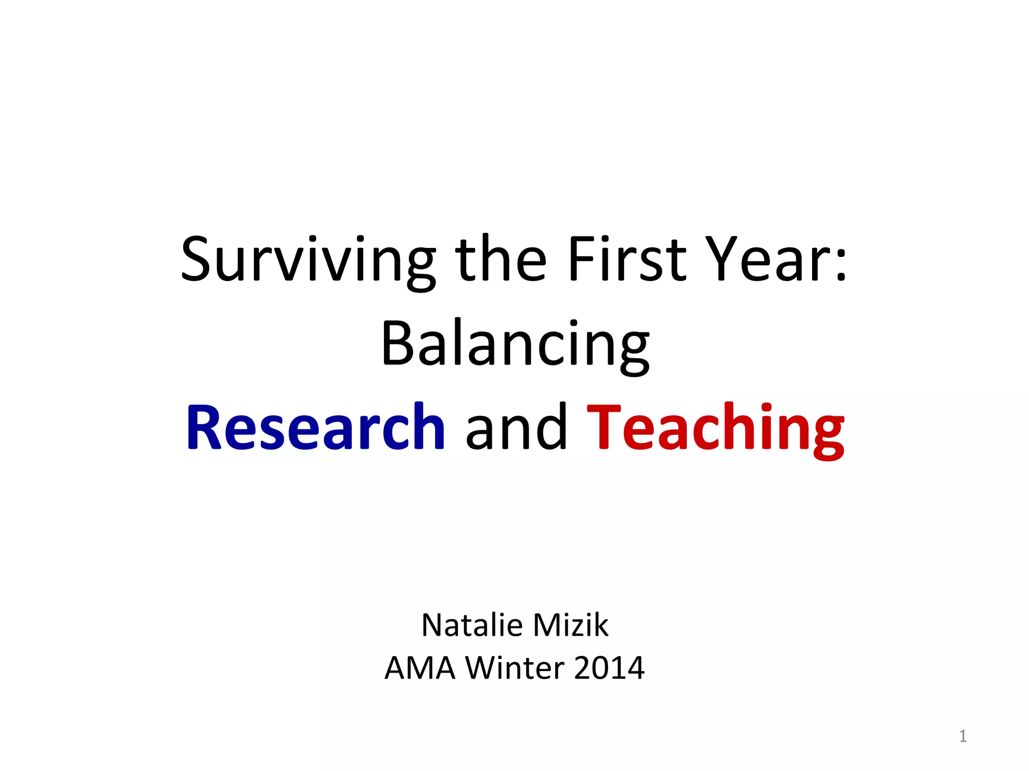 Natalie Mizik- Surviving the First Year | PDF