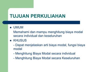 Cost of Capital (Biaya Penggunaan Modal) | PPT