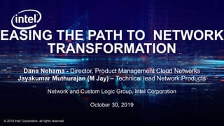Easing the Path to Network Transformation - Network Transformation ...