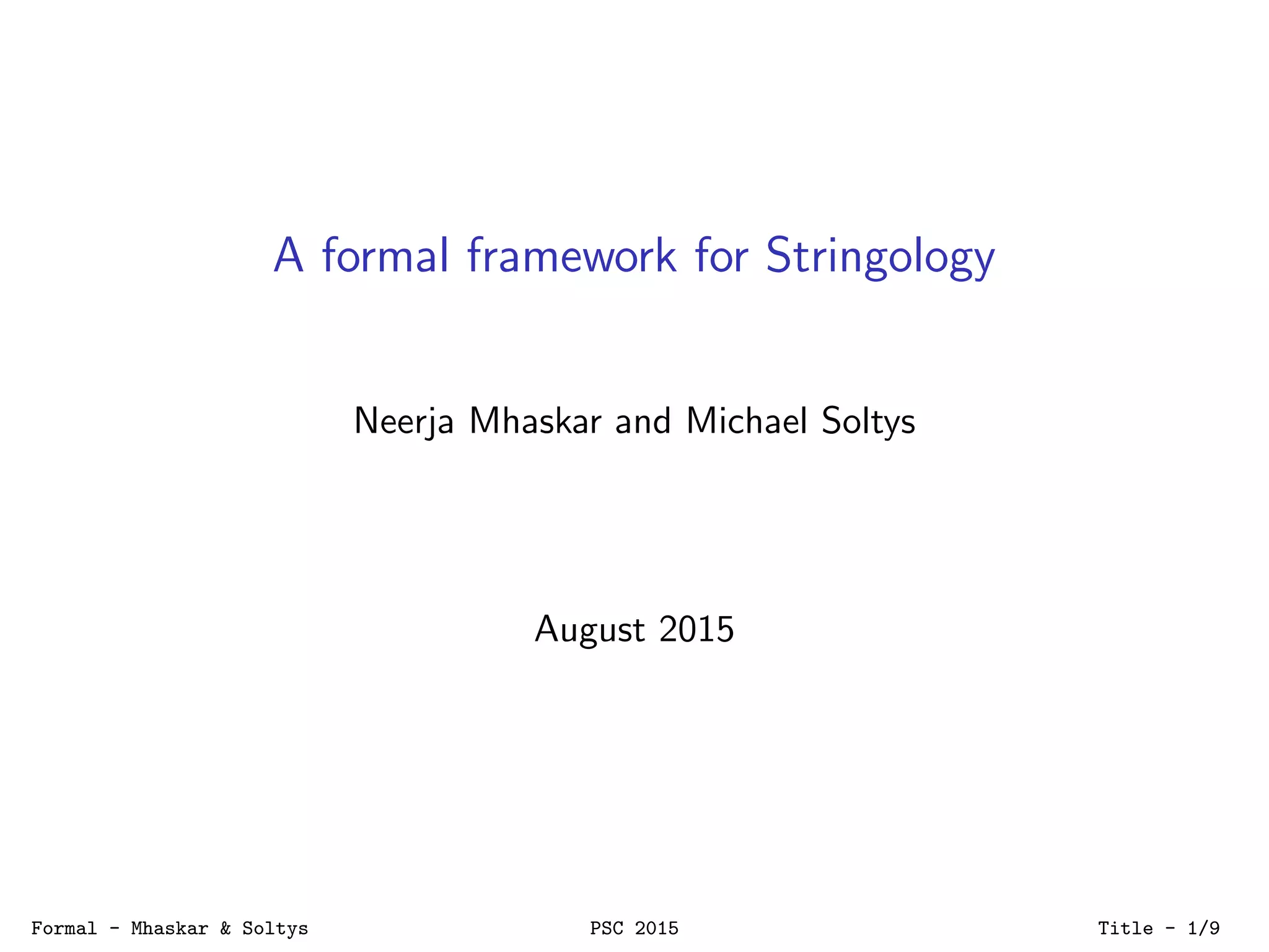 A formal framework for Stringology | PPT