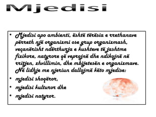 Mjedisi | PPTX