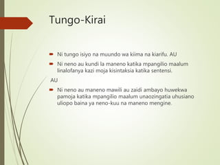 Mjengo wa tungo 3 | PPTX