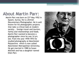 Photography Martin Parr | PPT