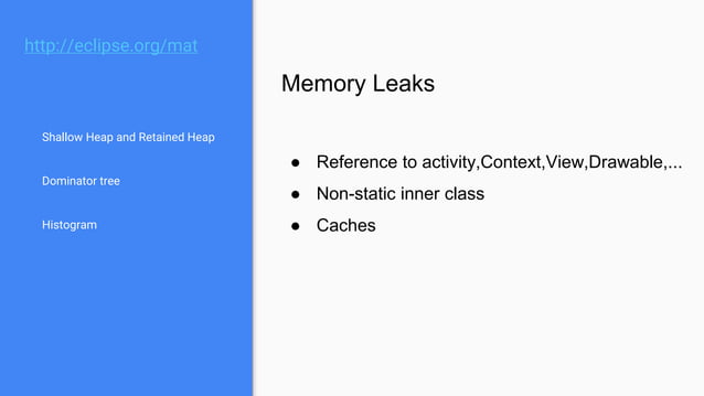 Detecting Memory Leaks In Android App Ppt