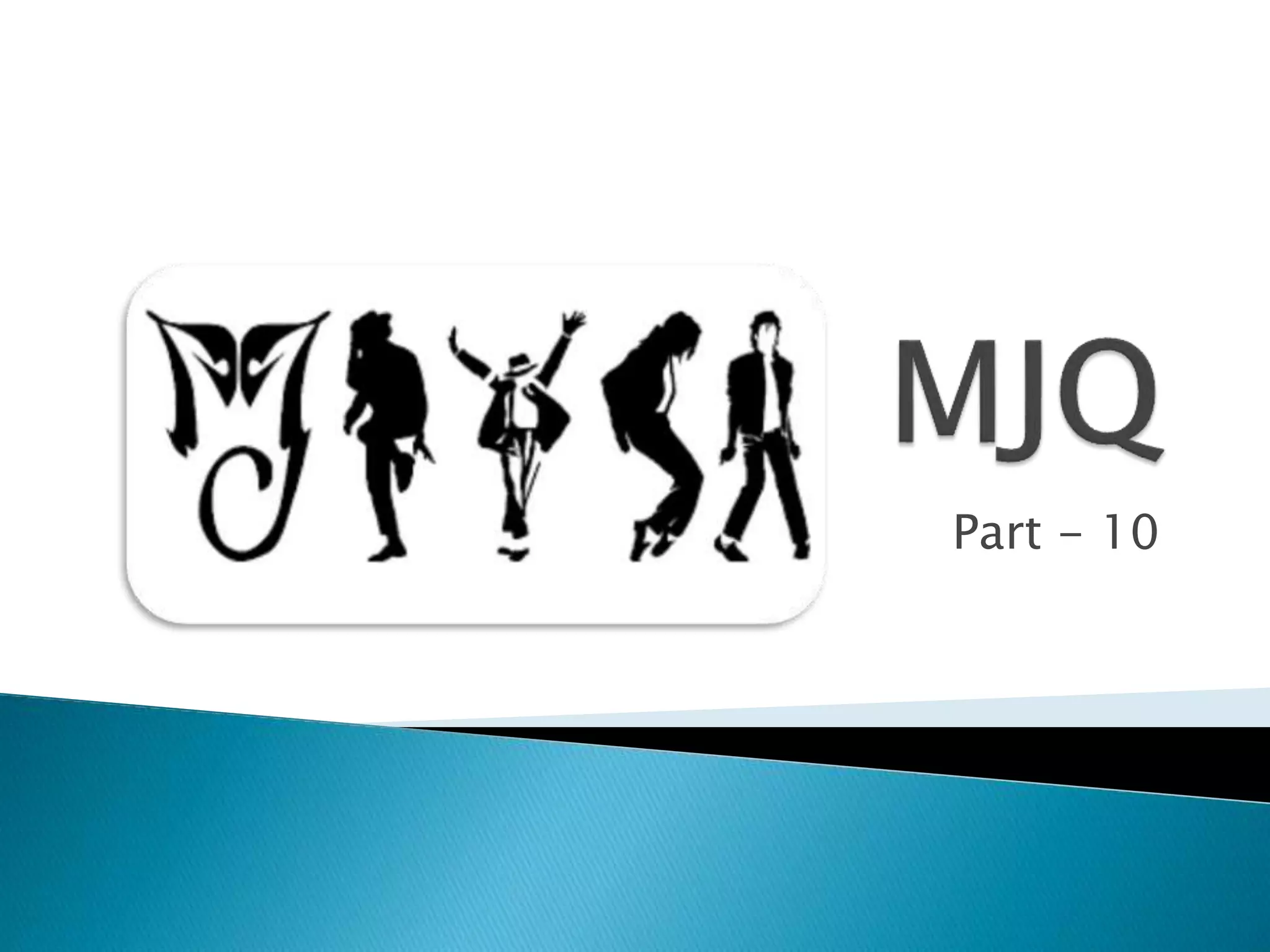 Michael Jackson quiz - part - 10 | PPTX