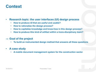 Genius: user interfaces design process taking into account usability ...