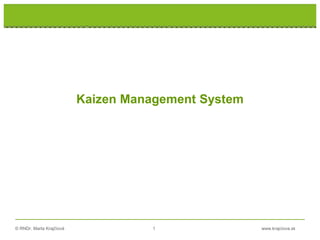 Kaizen Management System | PPT