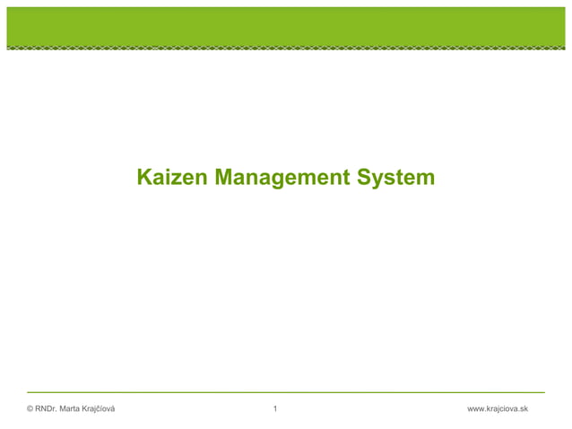Kaizen Management System | PPT | Free Download