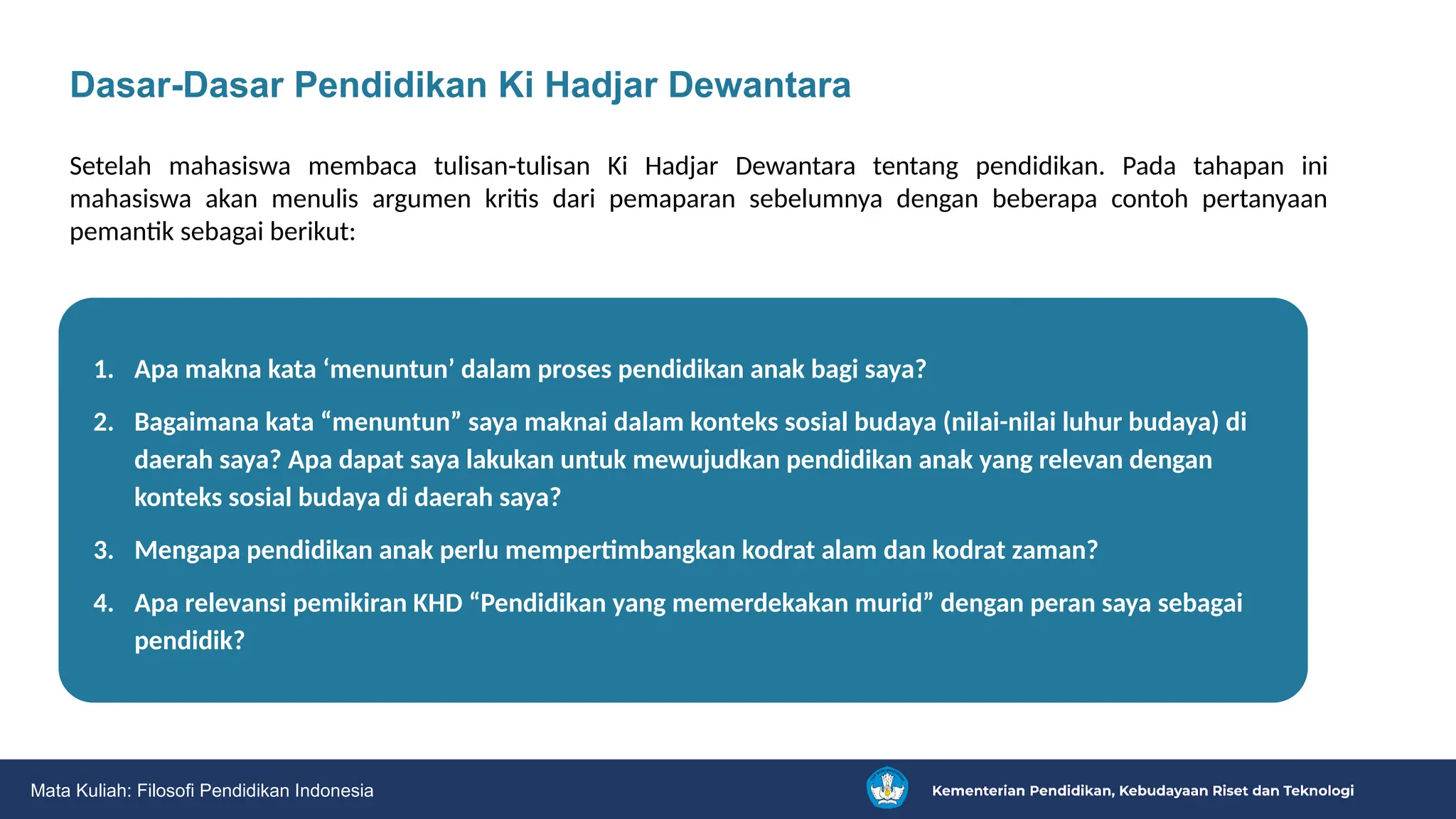 MK1_Topik 2 – Dasar-Dasar Pendidikan Ki Hadjar Dewantara .pptx