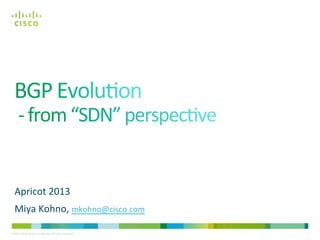 BGP evolution -from SDN perspective | PPT