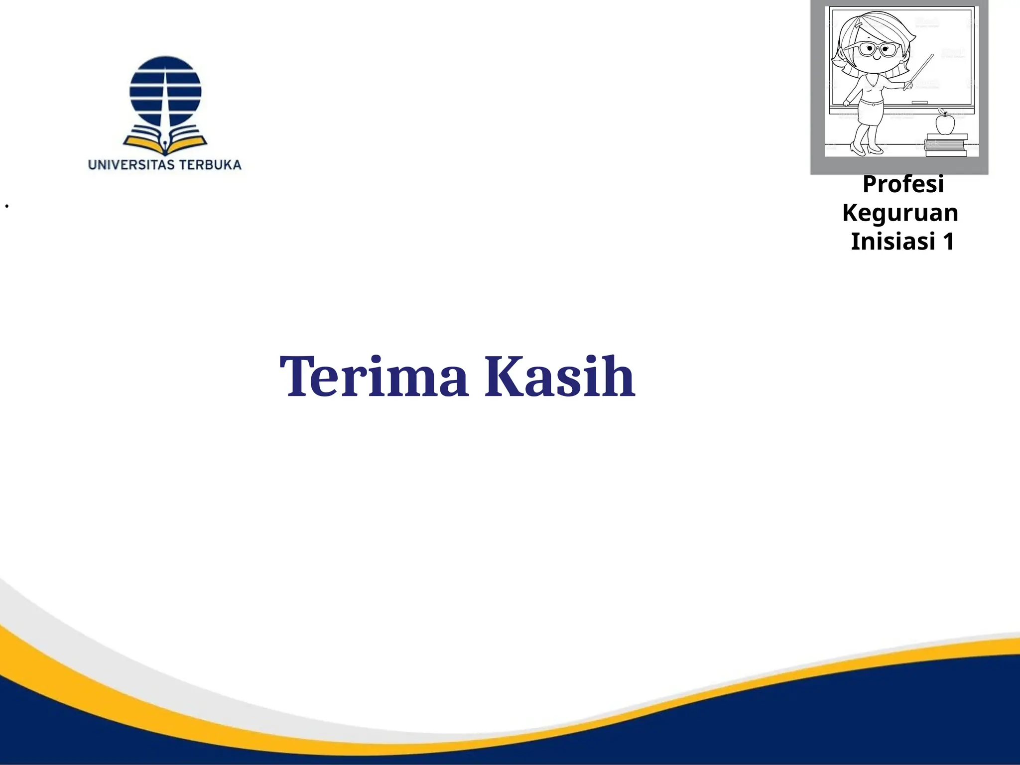 MKDK4005_Inisiasi 1 Hakekat Profesi Keguruan.pptx MKDK4005_Inisiasi 1 Hakekat Profesi Keguruan.pptx