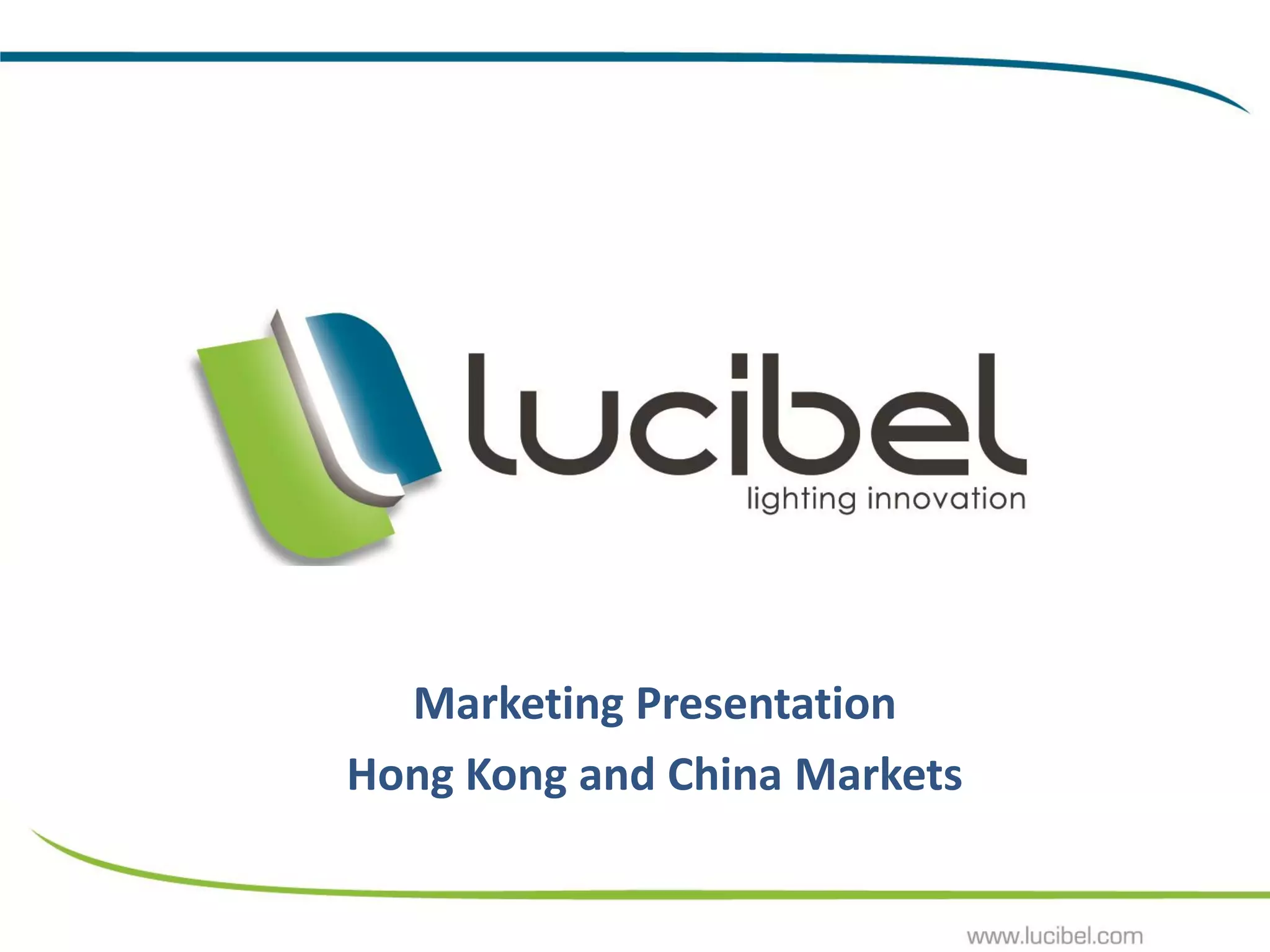 Lucibel China LED lighting | PPT