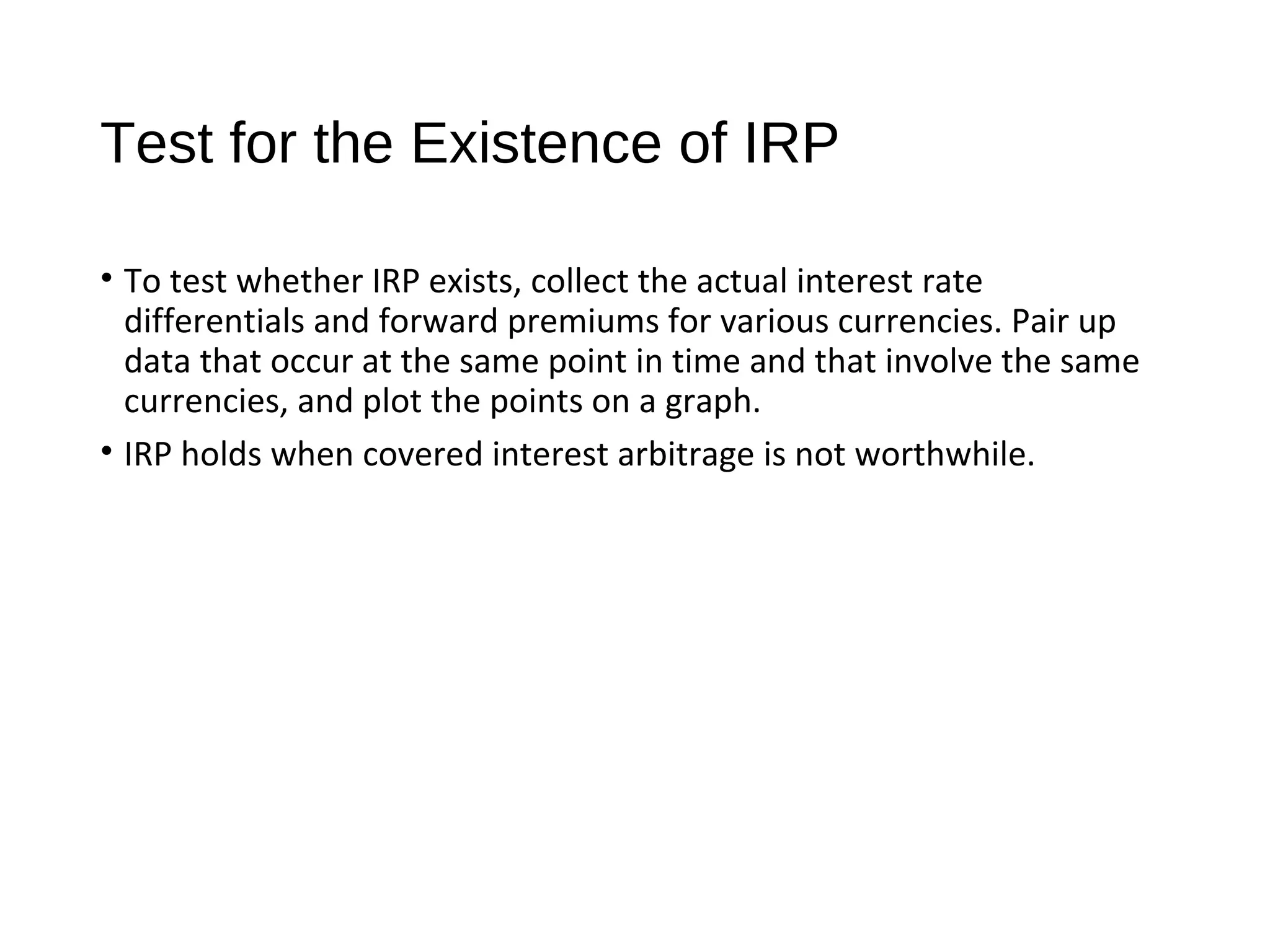 International Arbitrage and Interest Rate Parity (IRP) | PPT