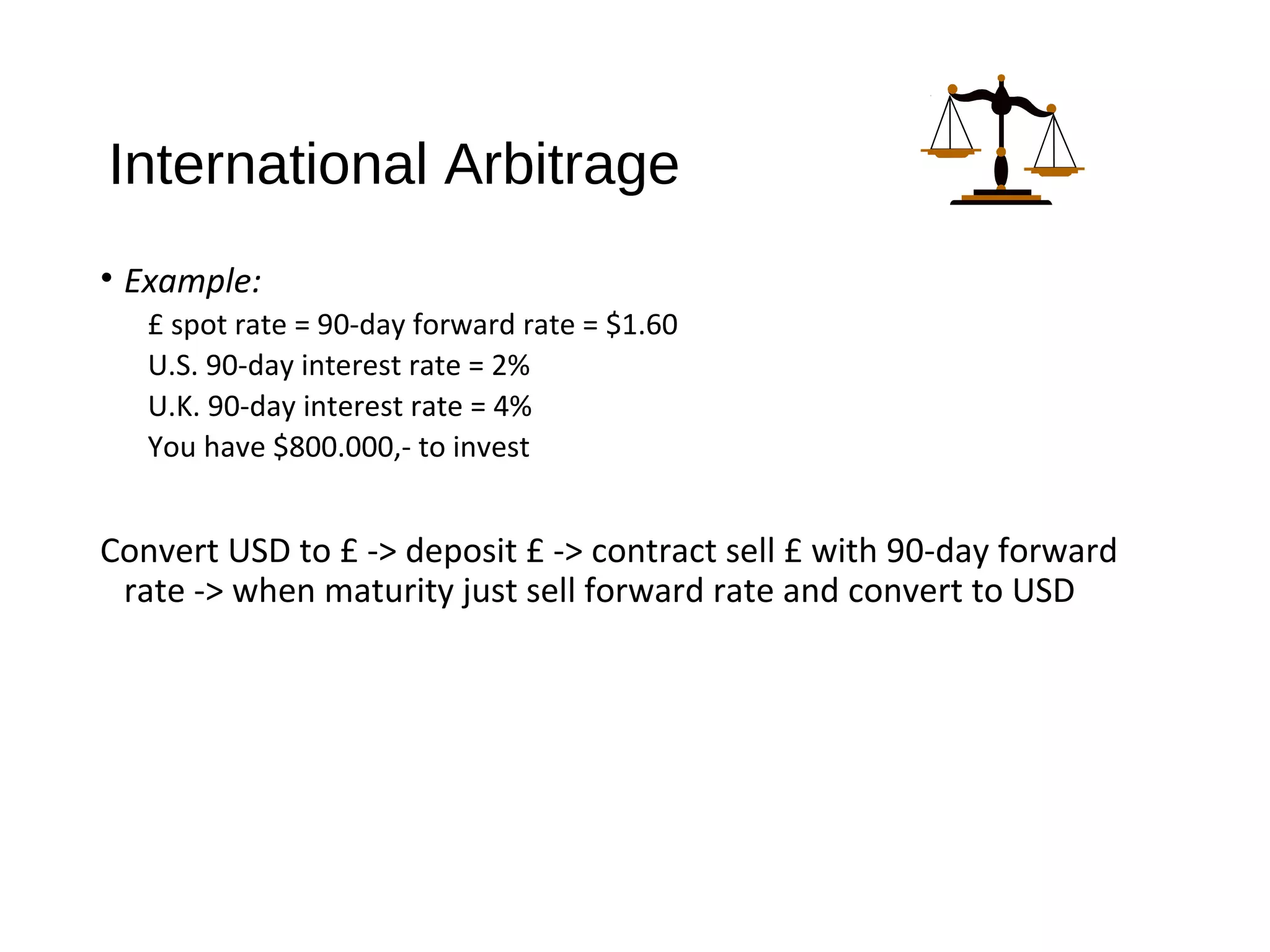 International Arbitrage and Interest Rate Parity (IRP) | PPT